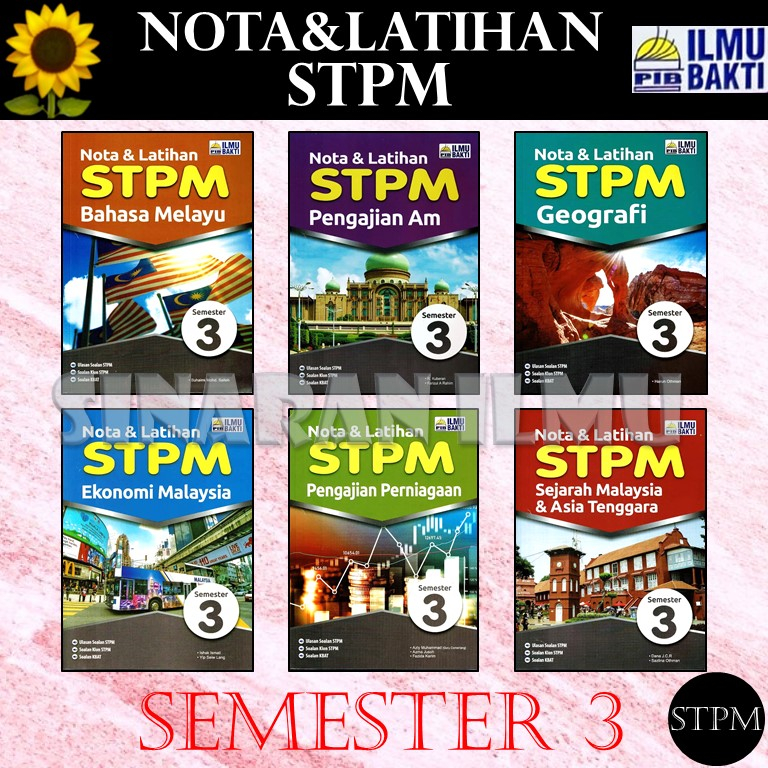 Nota And Latihan Stpm Semester 3 2023 2022 2021 Ilmu Bakti Shopee