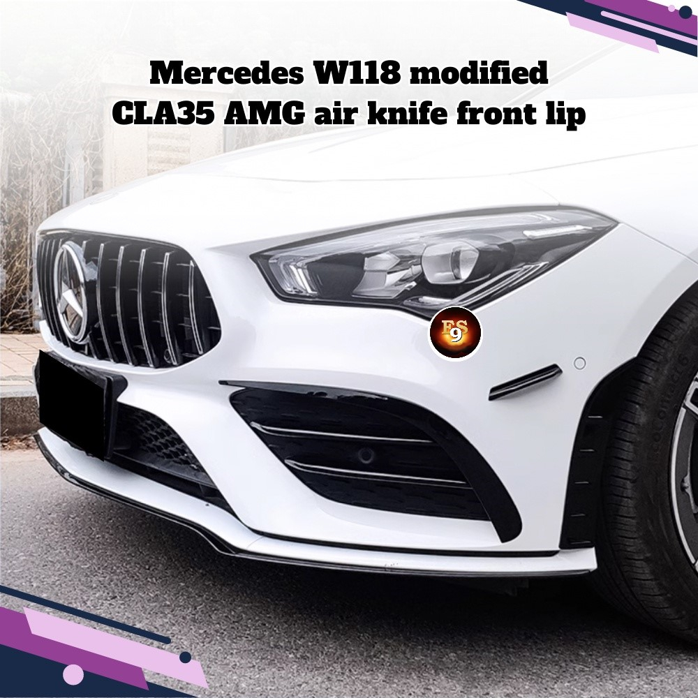 Mercedes W118 modified CLA35 AMG ABS air knife front lip | Shopee Malaysia