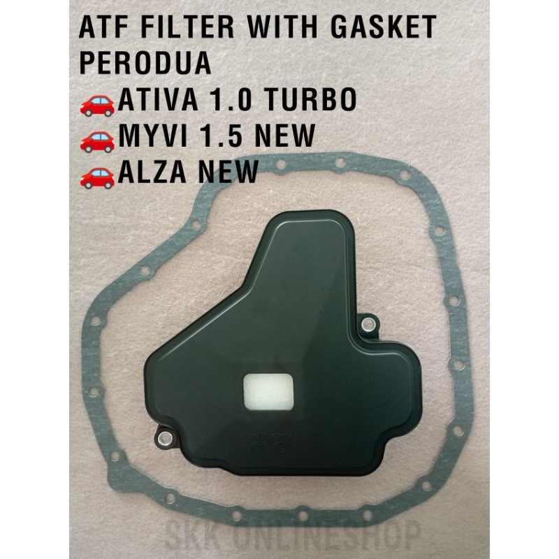 ATF AUTO FILTER WITH GASKET PERODUA ATIVA D55L 1.0 TURBO, MYVI NEW ...