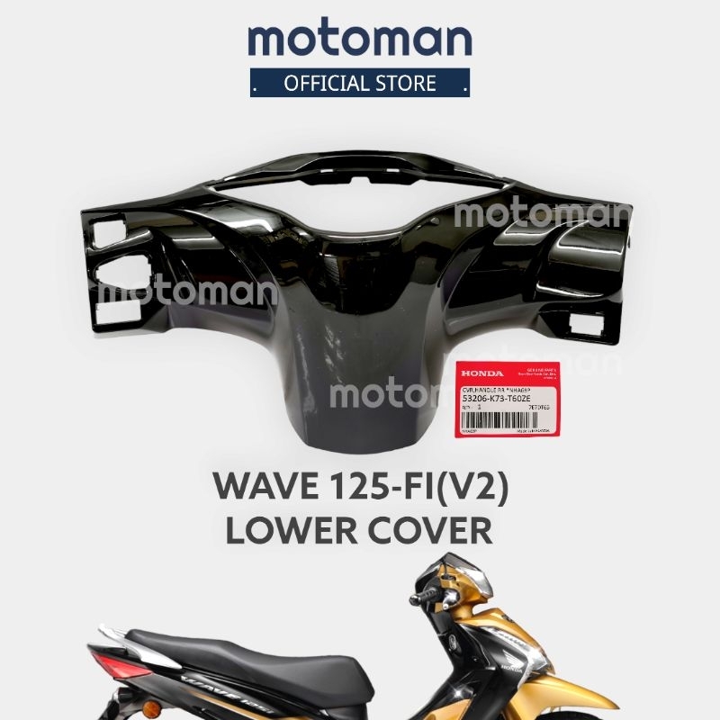 Honda W125FI V2 2021 Lower Handle Cover W125I-V2 Wave125fi Lower Meter Cover 53206 K73 T60 Meter ...