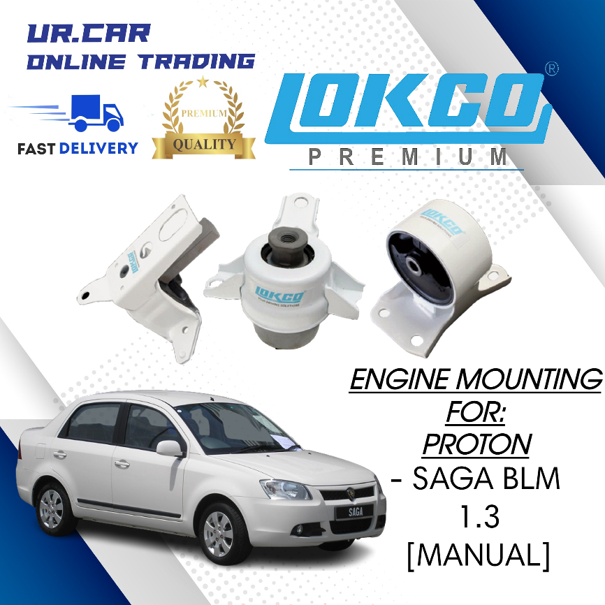LOKCO PREMIUM PROTON SAGA BLM 1.3 [MANUAL] ENGINE MOUNTING FULL SET ...