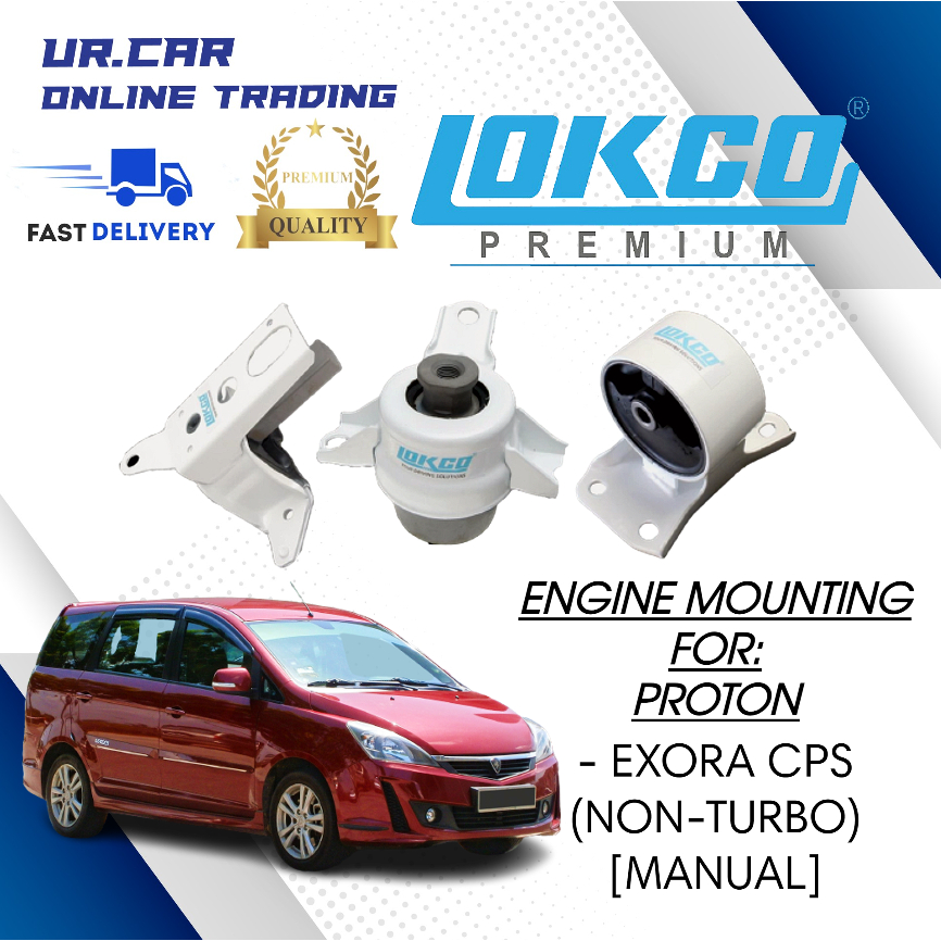 LOKCO PREMIUM PROTON EXORA CPS (NON-TURBO) [MANUAL] ENGINE MOUNTING ...