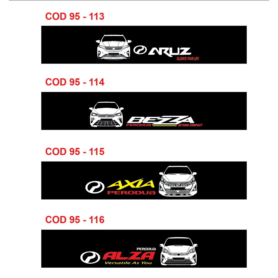 Front Windscreen Windshield Window Sticker PERODUA ALZA BEZZA AXIA ARUZ ...