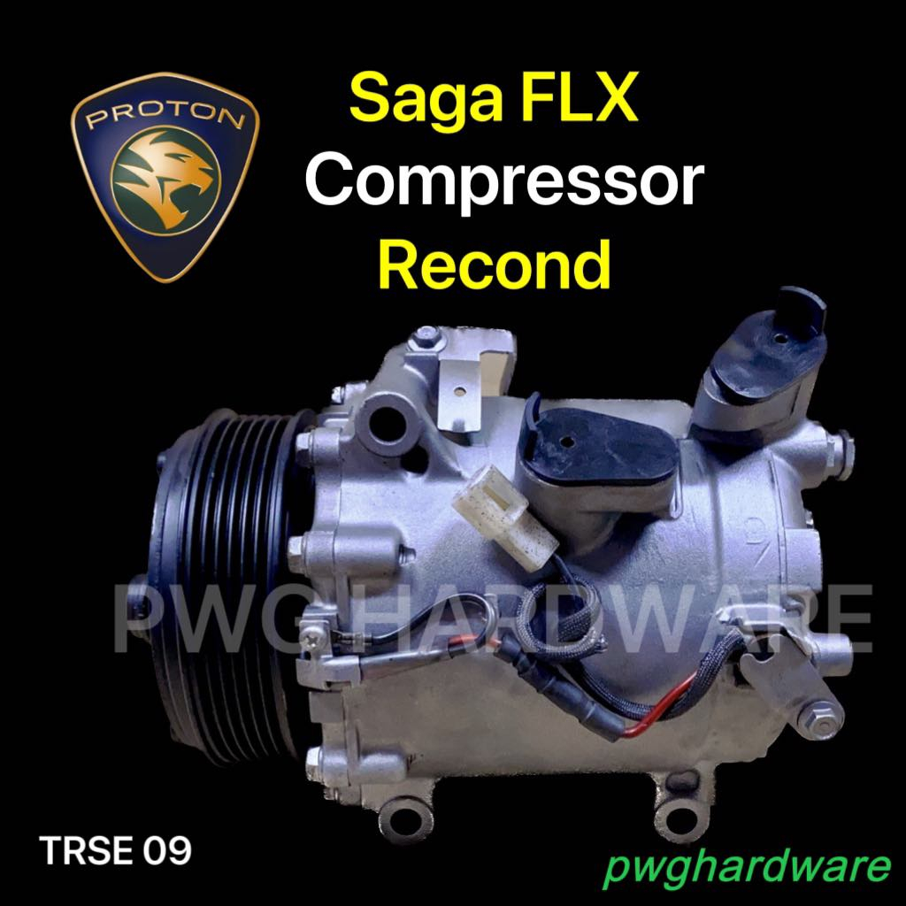 Recond Proton Saga FLX / Proton FLX Air Cond Compressor TRSE 09 / Kompressor Kereta Proton / Car ...