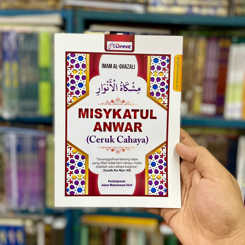 MISYKATUL ANWAR (CERUK CAHAYA) - IMAM GHAZALI | Shopee Malaysia