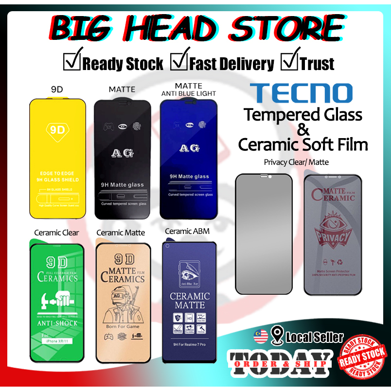 Tecno Spark 30 30c Go 1s 1 20c 20 Pro Pova 6 Neo 5 10 9d Anti Blue Matte Ceramic Privacy Clear