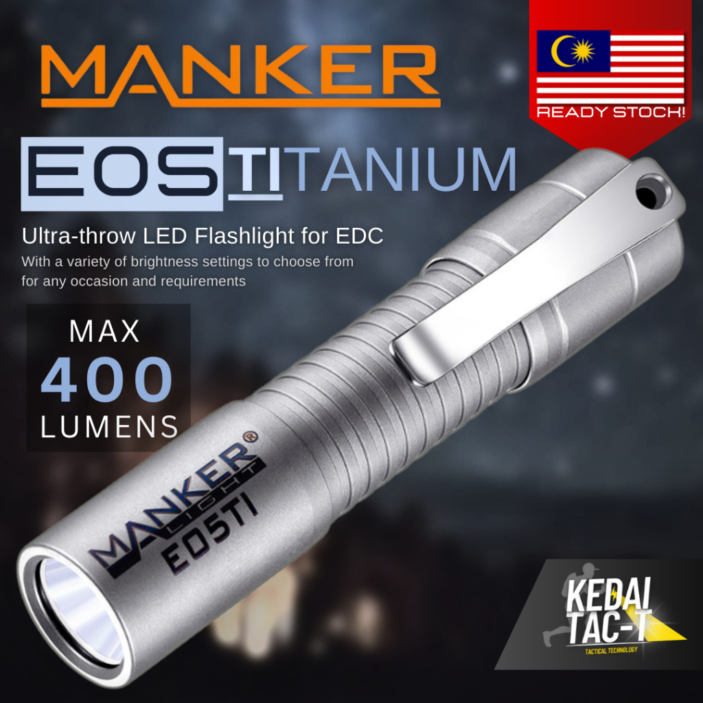MANKER E05 Ti - 400L Titanium Pocket Ultra-throw LED Flashlight ...