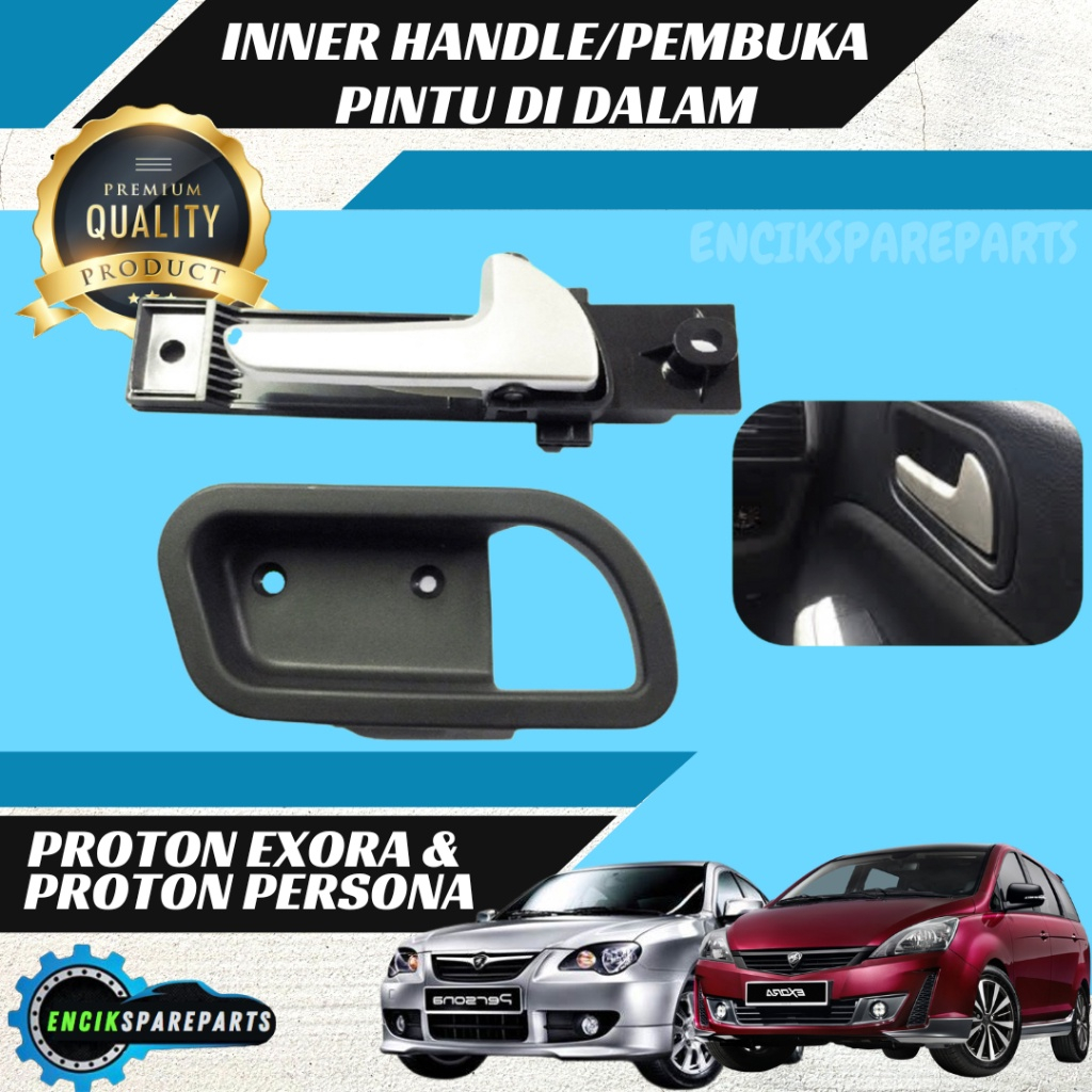 Proton Persona Exora Inner Handle Pembuka Dalam Pintu 100% New Baru ...