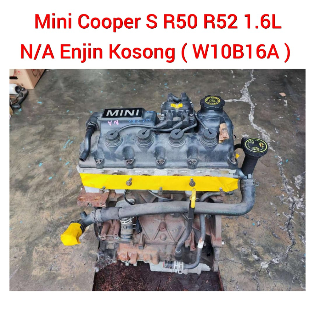 Mini Cooper S R50 R51 R52 1.6cc N/A Enjin Kosong ( W10B16AA ) / Engine ...