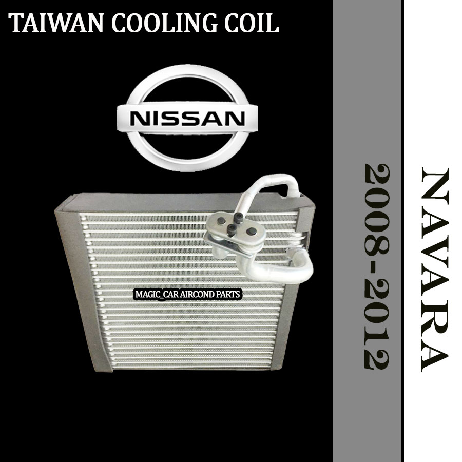 NISSAN NAVARA OLD MODEL 2008-2012 YEAR D40 TAIWAN NEW COOLING COIL ...