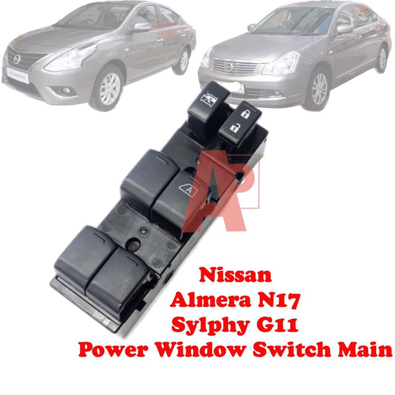 Nissan Almera N17 Sylphy G11 Power Window Switch Main New | Shopee Malaysia