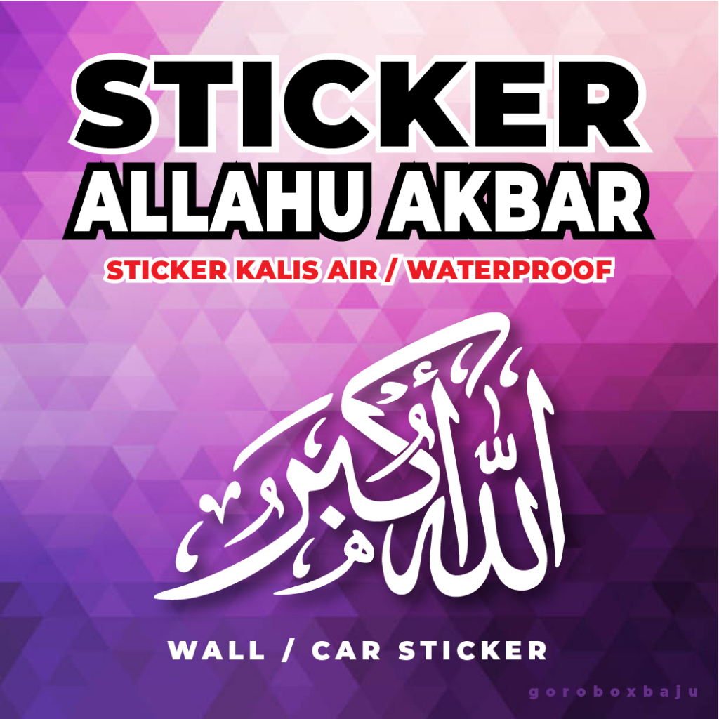 💜 Wall Sticker Calligraphy Allahu Akbar Dinding Pintu Cermin Kereta 💜 ...
