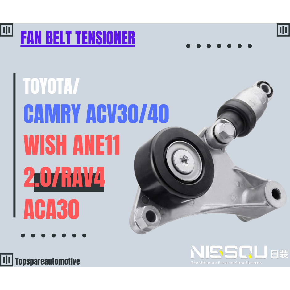 BELT TENSIONER WISH ANE10,ACV40 RAV4,ACV30 NISSOU | Shopee Malaysia