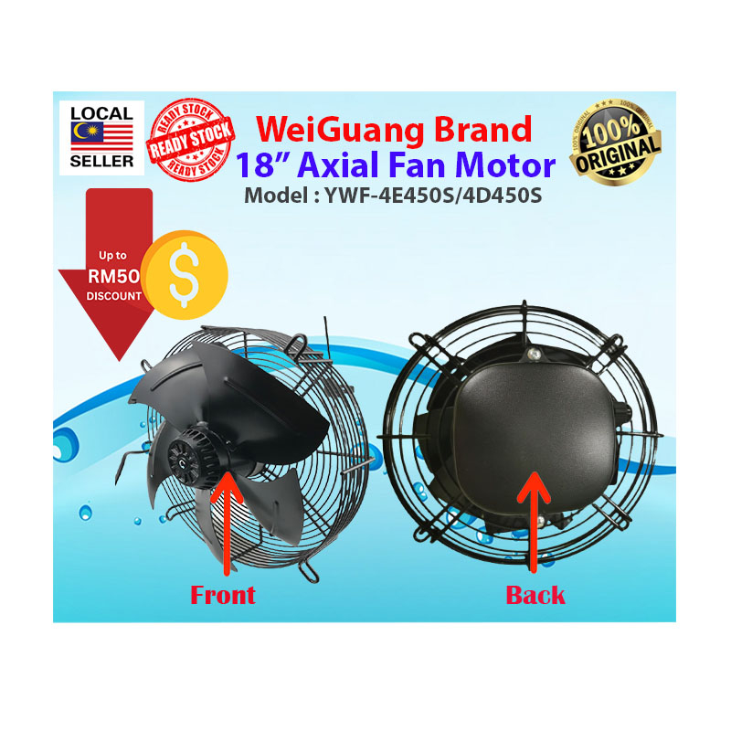 18", WEIGUANG AXIAL FAN YWF-4E450S/YWF-4D450S AXIAL FAN Motor | Shopee ...