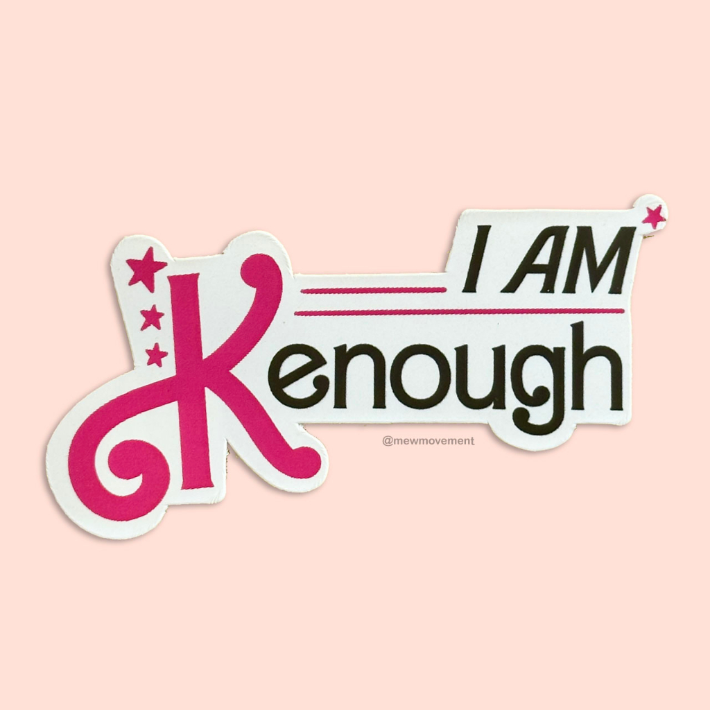 I am Kenough Sticker, Kenough Sticker, Waterproof Sticker, Funny ...