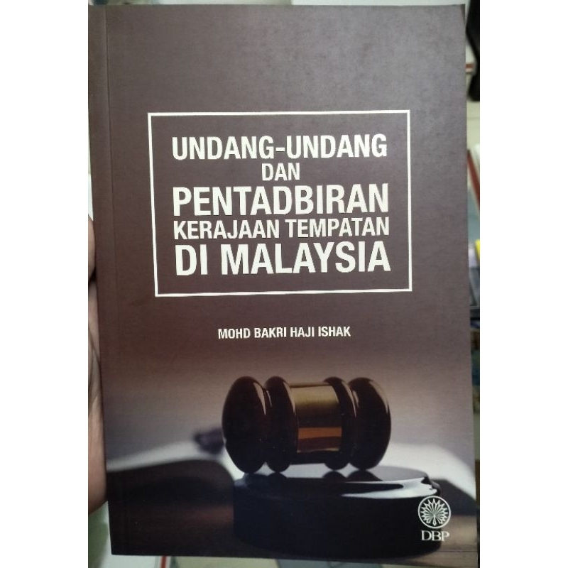 Buku Undang-undang dan pentadbiran kerajaan tempatan di malaysia ...