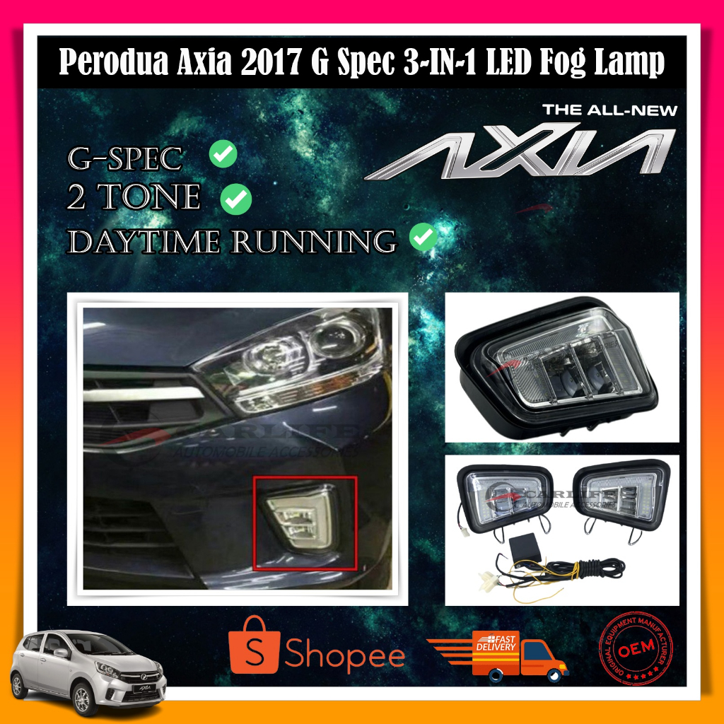 PERODUA AXIA 2017 G-SPEC LED DAYTIME RUNNING FOG LAMP | Shopee Malaysia