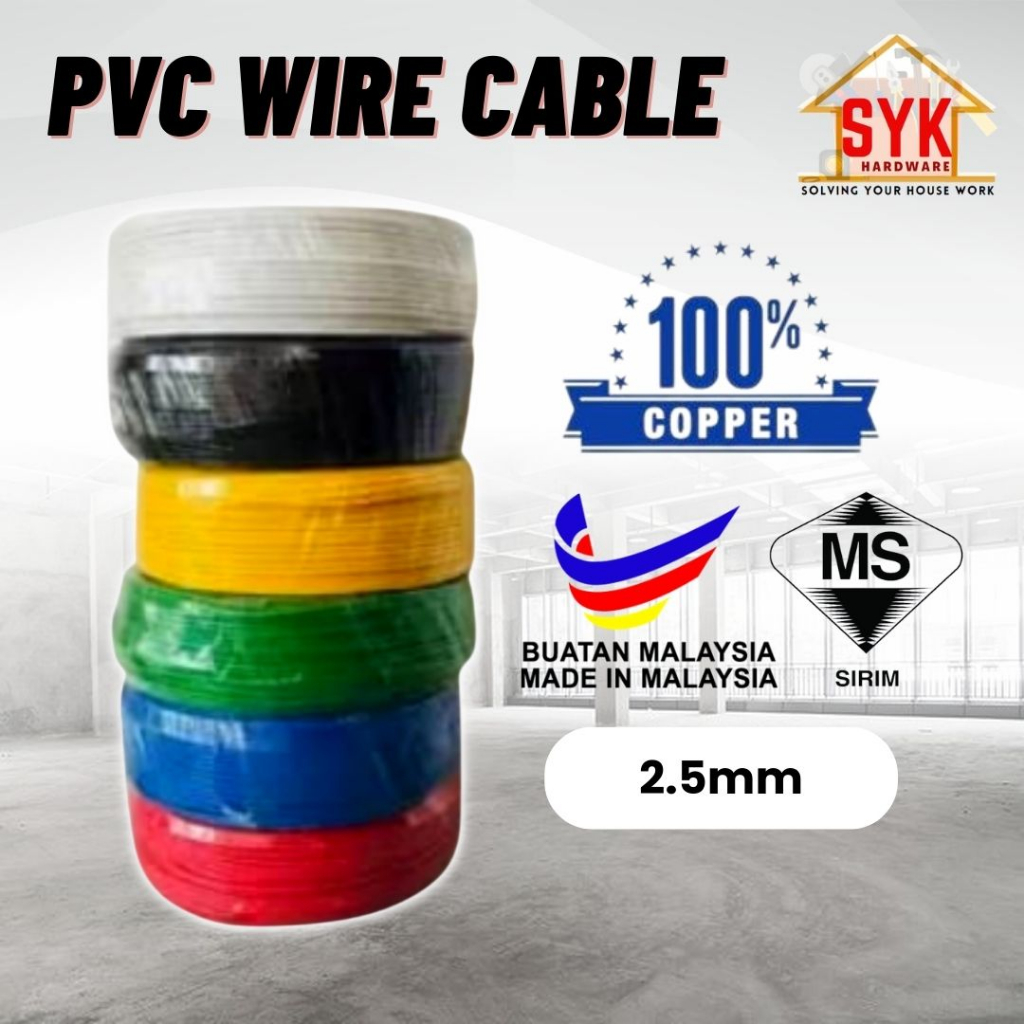 SYK MILLION & PIPC 2.5mm 1 Roll PVC Wire Cable SIRIM 100% Pure Copper ...