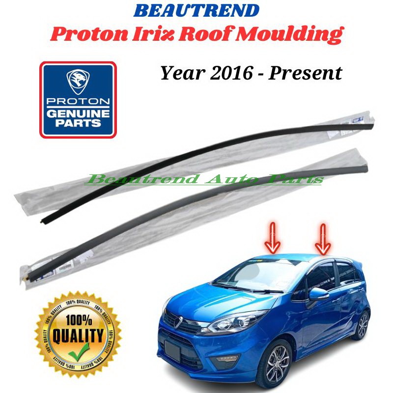 Proton Iriz Roof Moulding Iris Rubber Lining Getah Bumbung 2016 2017 ...