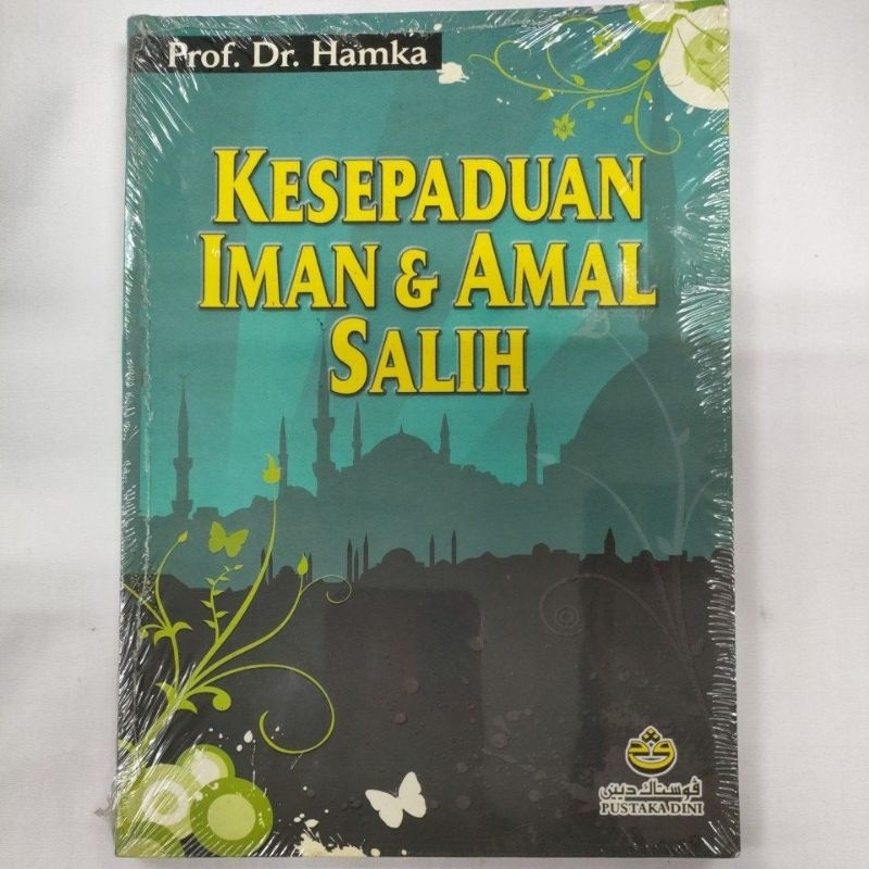 KESEPADUAN IMAN DAN AMAL SALIH (HAMKA) | Shopee Malaysia