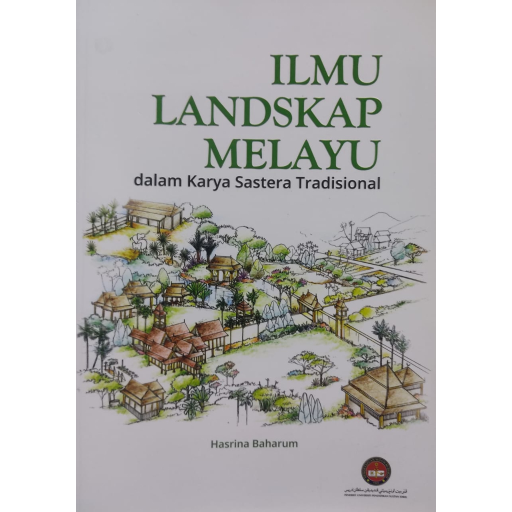 (UPSI) ILMU LANSKAP MELAYU DALAM KARYA SASTERA TRADISIONAL | Shopee ...
