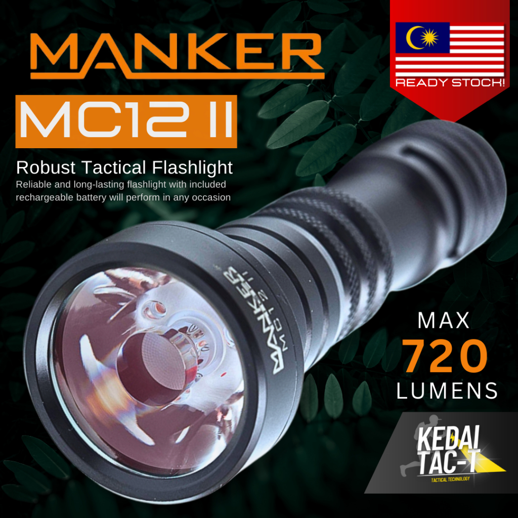 MANKER MC12 II - 670L Rechargeable Flashlight - ORIGINAL - Ready Stock ...