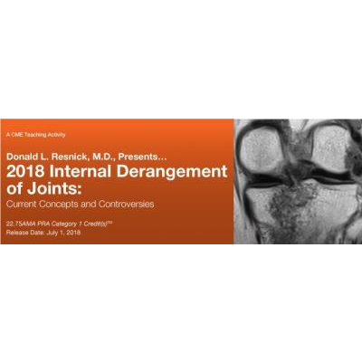 Donald L. Resnick Internal Derangement of Joints: Current Concepts and ...