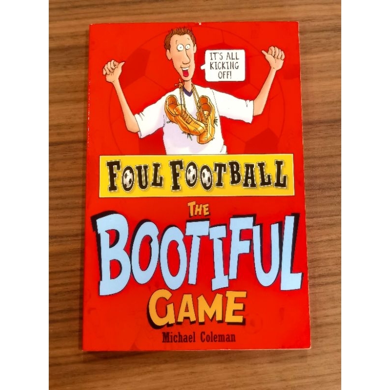 Foul Football The Bootiful Game Children Story Book By Michael Coleman ...