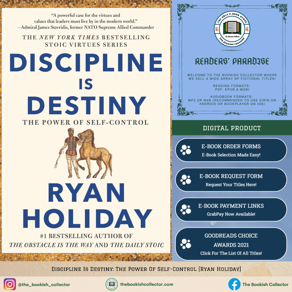 Discipline Is Destiny: The Power Of Self-Control [Ryan Holiday ...