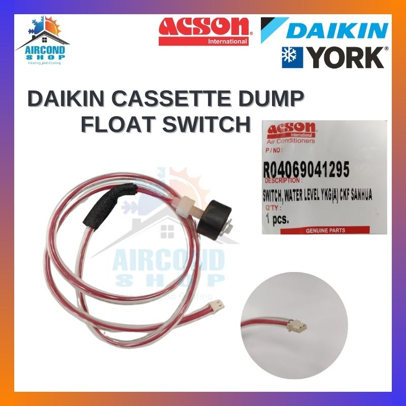 DAIKIN Switch Water Level 1A-CK Drain Pump (R04069041295) (D) | Shopee ...