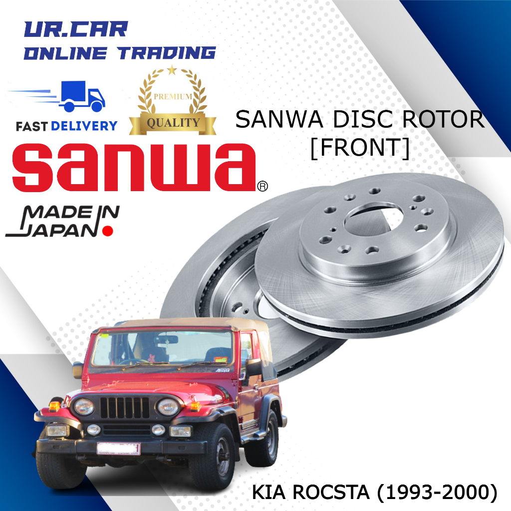 SANWA KIA ROCSTA (1993 - 2000) FRONT (DEPAN) DISC ROTOR ORIGINAL FROM ...