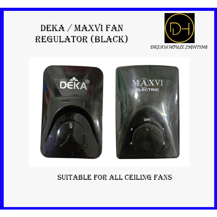 DEKA DK10 / DK9 / FR60 / DK5 / DK60 FAN REGULATOR or Brand MAXVI ONLY ...