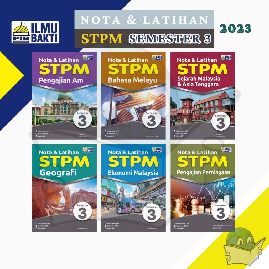 Nota & Latihan STPM 2023 Semester 3 - B.Melayu/P.Am/P.Perniagaan/Ekomoni Malaysia/Geografi ...