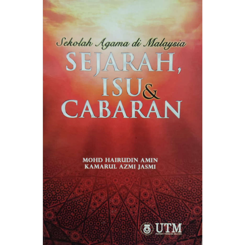 (UTM) SEKOLAH AGAMA DI MALAYSIA SEJARAH,ISU & CABARAN | Shopee Malaysia
