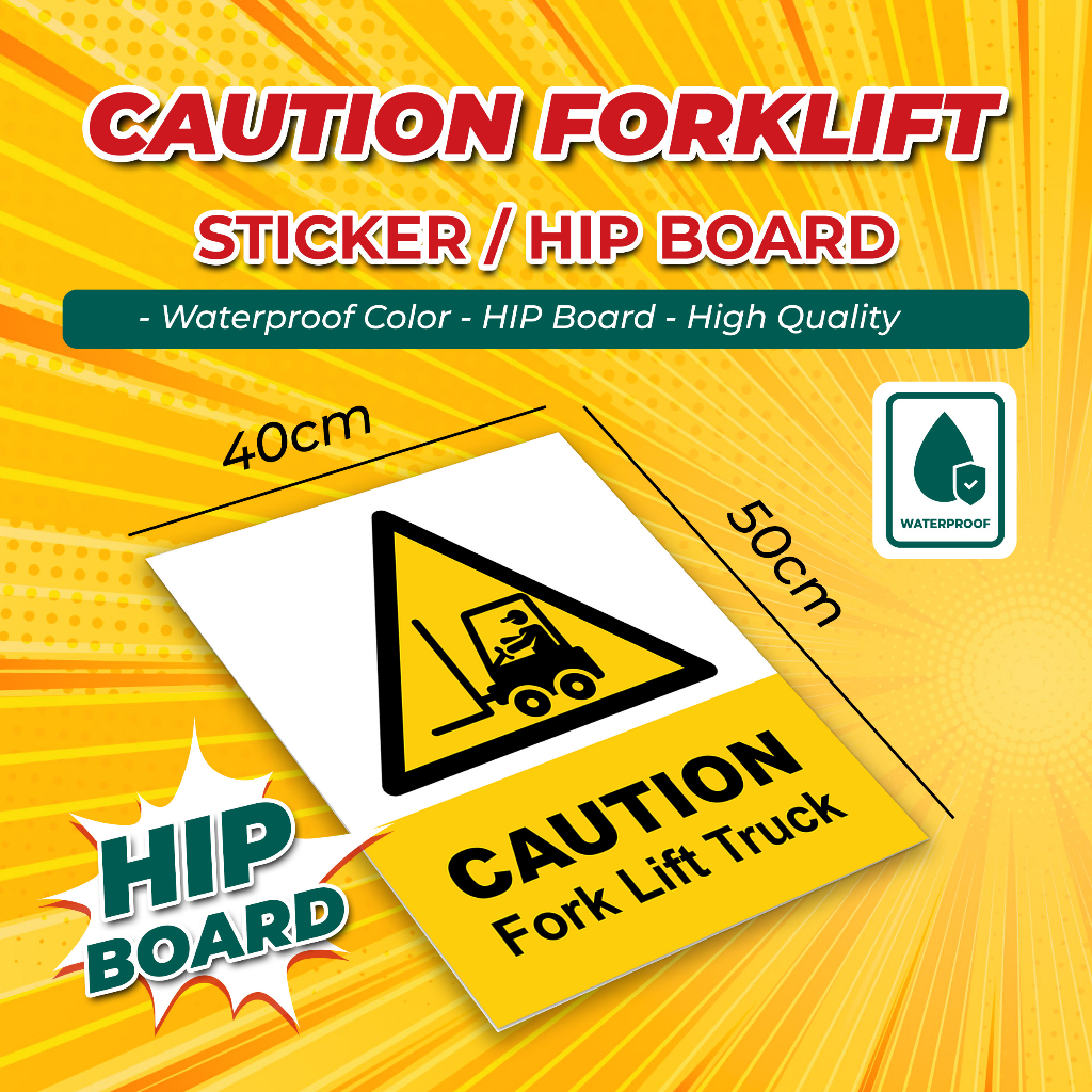 Caution Forklift Sticker/HIP Board Signage | Shopee Malaysia