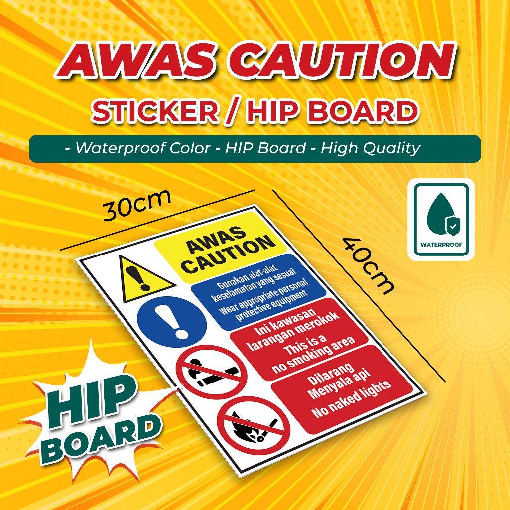 Awas Caution Sticker/HIP Board Signage | Shopee Malaysia