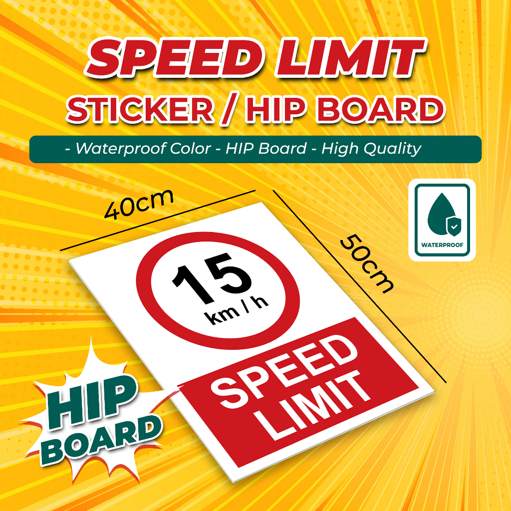 Had Laju / 15 km/h Speed Limit Sticker/HIP Board Signage | Shopee Malaysia