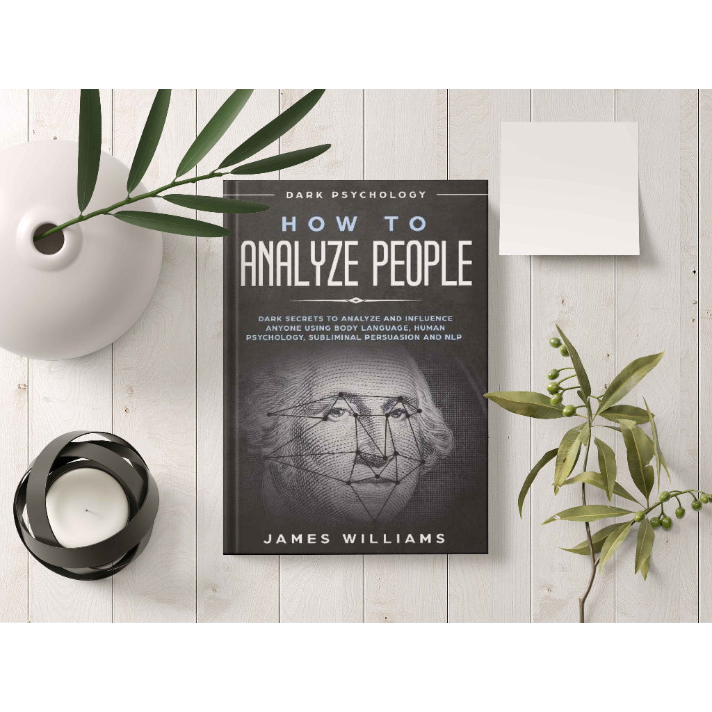 How to Analyze People - Dark Secrets to Analyze and Influence Anyone ...