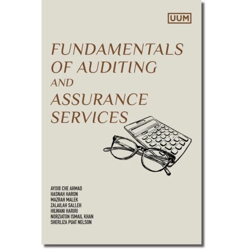 FUNDAMENTALS OF AUDITING AND ASSURANCE SERVICES (UUM PRESS) | Shopee ...