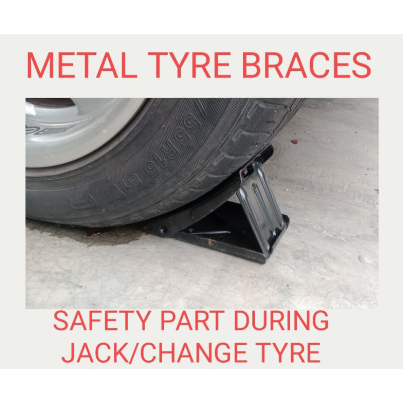 Tyre Braces for Safety During Jack / Change Tyre Penyendal Tayar Sendal ...