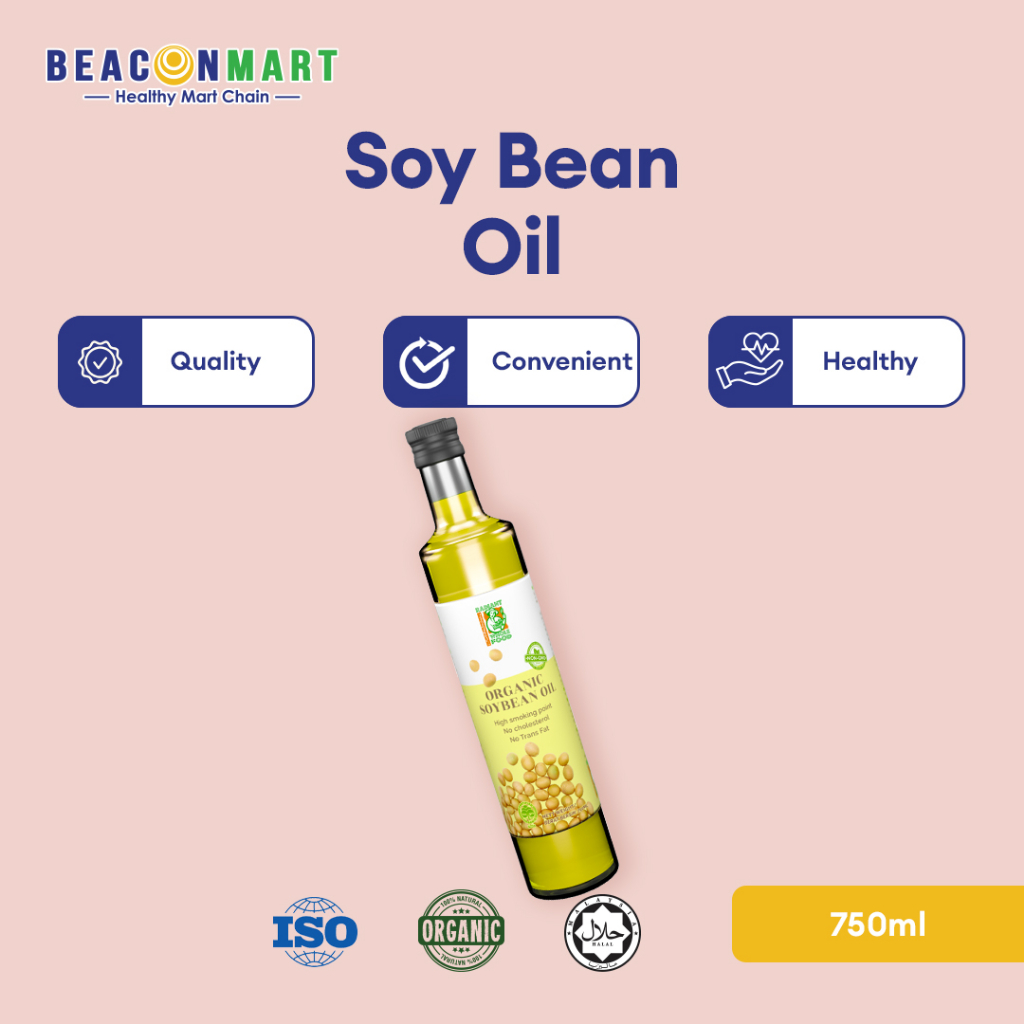 [Beacon Mart- Radiant} Organic Soy Bean Oil | Non-GMO | 有机黄豆油 | 750ml ...