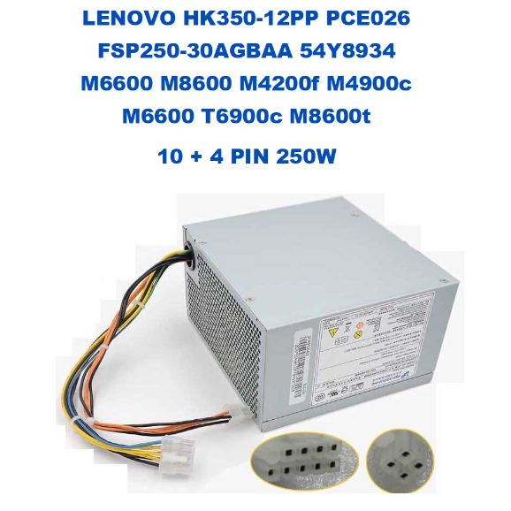 LENOVO HK350-12PP PCE026 FSP250-30AGBAA 54Y8934 M6600 M8600 M4200f ...
