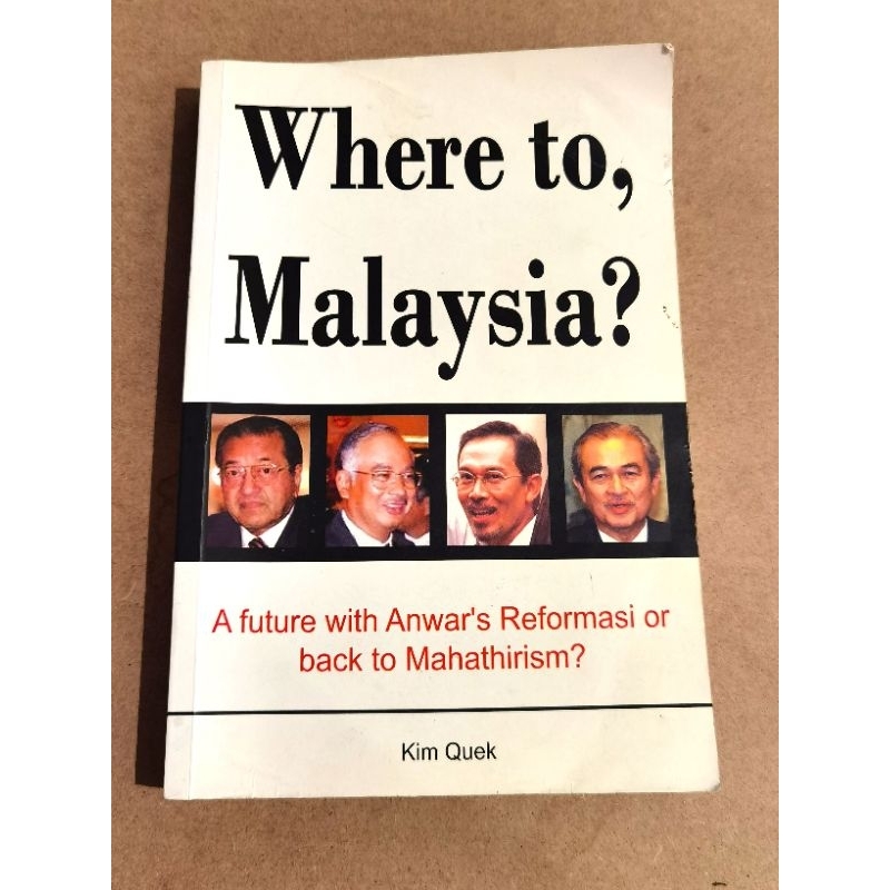 Where To Malaysia A Future With Anwar's Reformasi Or Back To ...