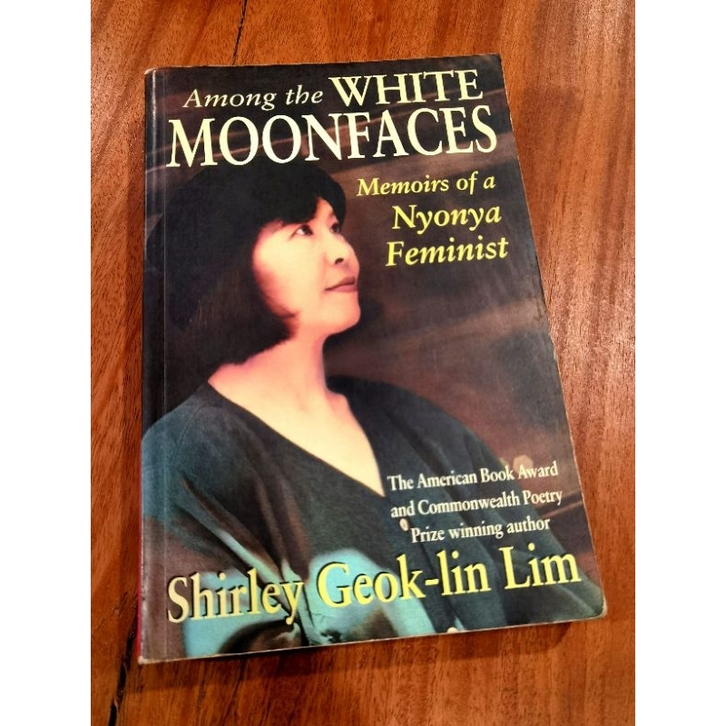 Among The White Moon Faces Memoirs Of A Nyonya Feminist Book By Shirley ...