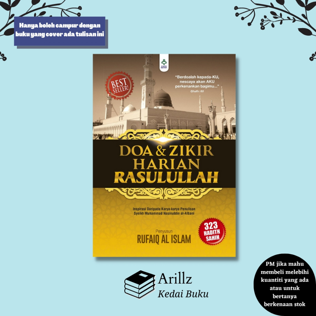 Karya Bestari : Doa & Zikir Harian Rasulullah (Rufaiq Al Islam ...