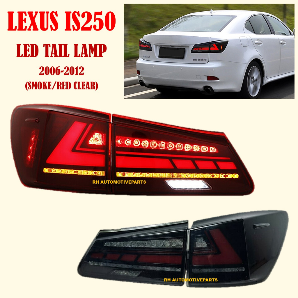 LEXUS IS250 Tail Lamp Light 2006 2007 2008 2009 2010 2011 2012 LED ...
