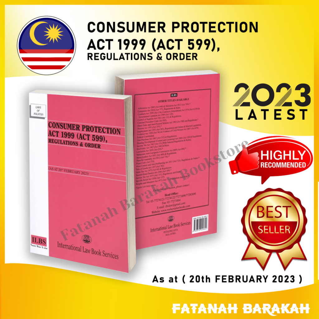 Consumer Protection Act 1999 (Act 599), Regulations & Order [As at 20th ...