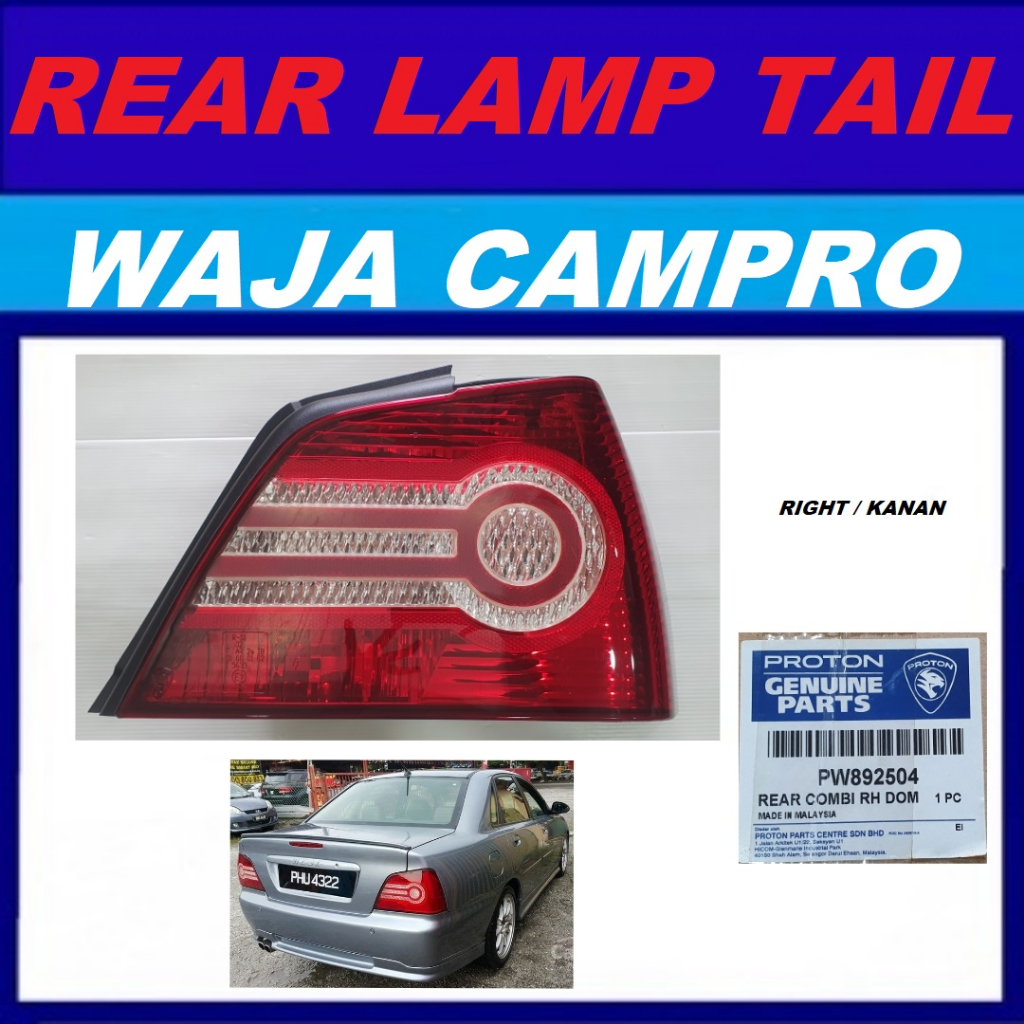 WAJA CAMPRO LAMPU BEKALANG REAR LAMP TAIL RIGHT / KANAN ORIGINAL PROTON ...