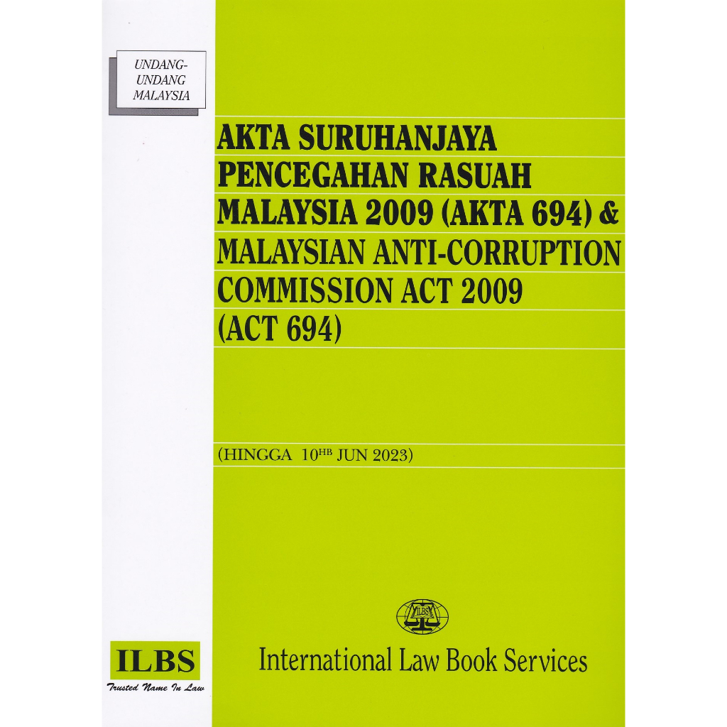 Akta Suruhanjaya Pencegahan Rasuah Malaysia 2009 (Akta 694) [Hingga ...