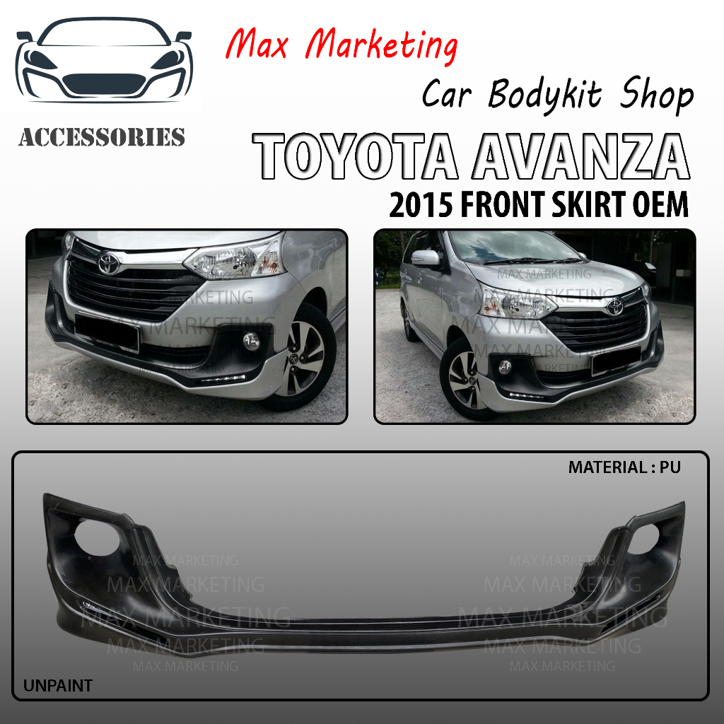 TOYOTA AVANZA 2015 OEM FRONT SKIRT FRONT LIP BODYKIT WITH DAYLIGHT ...